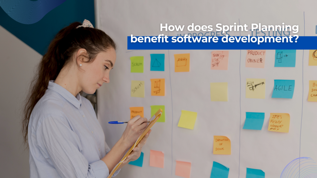 How does Sprint Planning benefit software development? - ITC Group