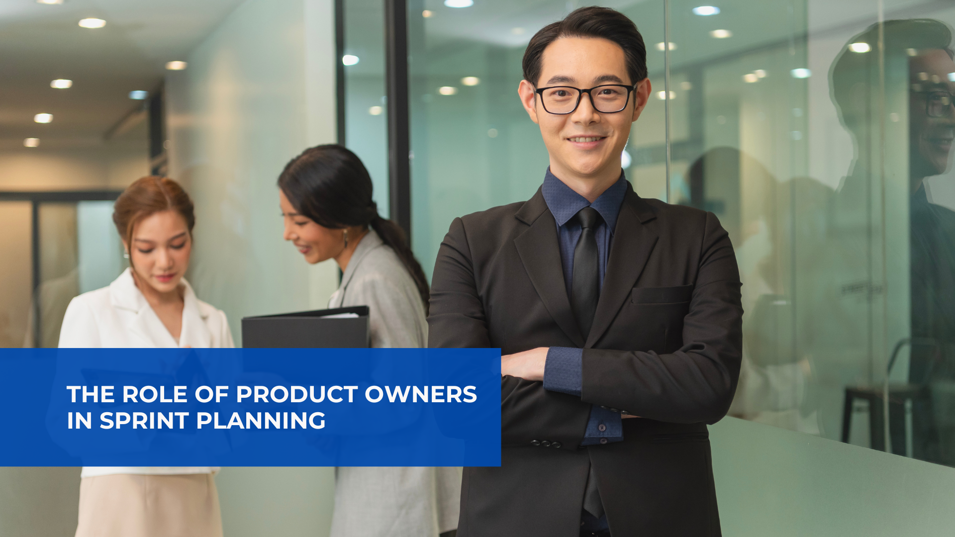 The Role of Product Owners in Sprint Planning - ITC Group